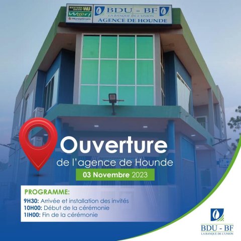 Cérémonie officielle de l’ouverture de l’agence Banque de l’union- Burkina Faso ce vendredi 3 ...