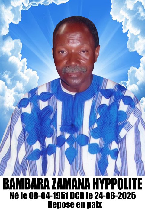 Décès de BAMBARA Zamana Hyppolite : Remerciements - leFaso.net